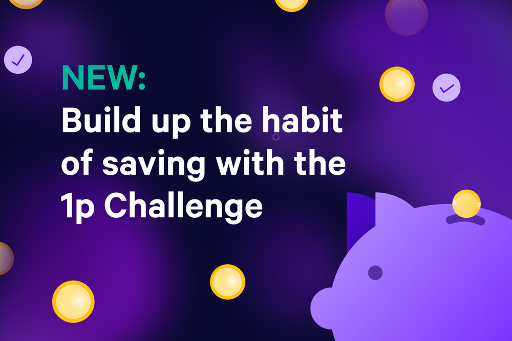 New Build Up The Habit Of Saving With The 1p Challenge